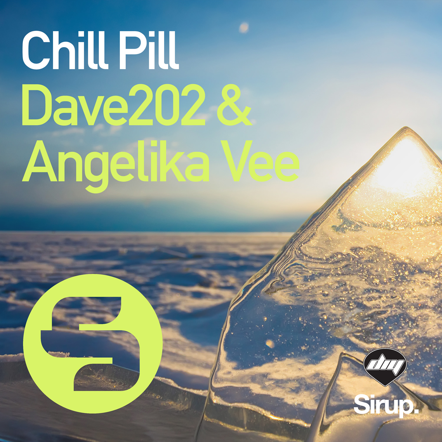 Do It Yourself - DAVE202 & ANGELIKA VEE - CHILL PILL